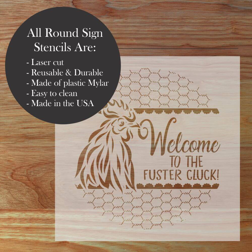 Welcome To Our Fuster Cluck Round Sign Stencil: Funny Welcome Signs