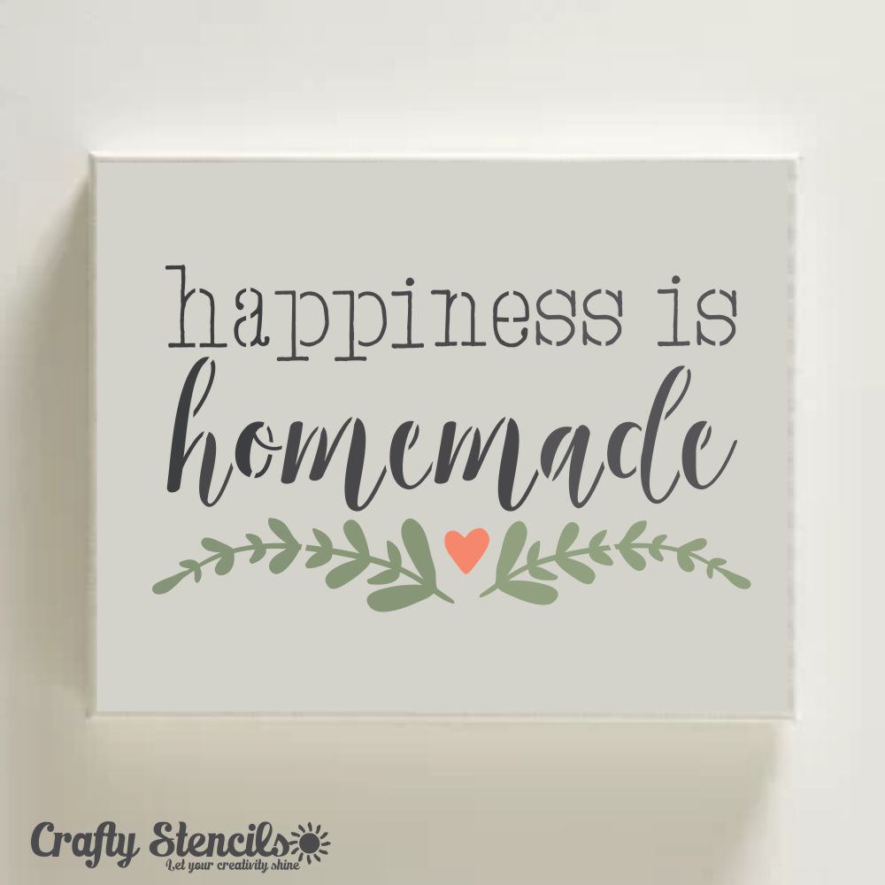Happiness is Homemade Craft Stencil
